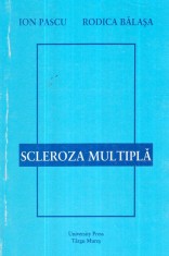 Scleroza multipla - Autor(i): Ion Pascu, Rodica Balasa | arhiva Okazii.ro