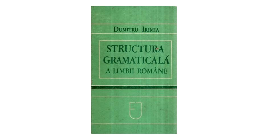 Structura gramaticala a limbii romane - Numele si pronumele - Adverbul ...