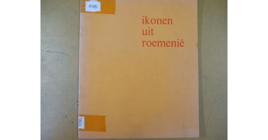 Icoane din Romania catalog expozitie Olanda Bredius 1968 text limba ...