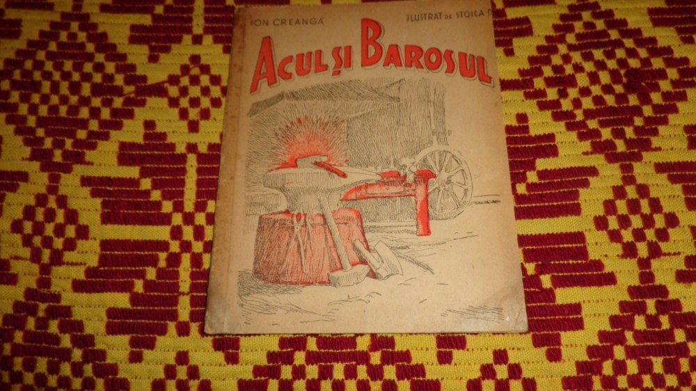 Acul si barosul.Ursul pacalit de vulpe.Inul si camesa (ilustratii-D ...