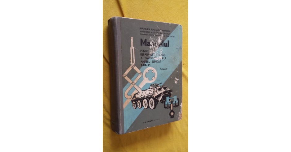 MANUAL PENTRU REPARATII A TRANSPORTORULUI AMFIBIU BLINDAT TAB 71 ...