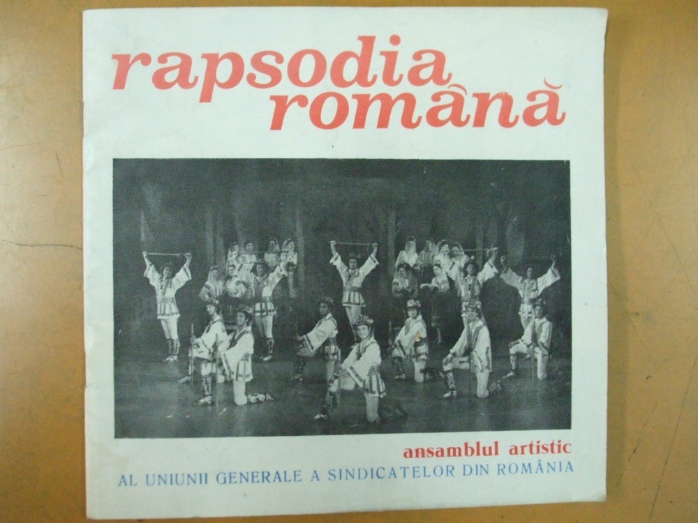 Rapsodia romana Oltenia Bistrita - Nasaud Moldova Oas Banat Capalna ...