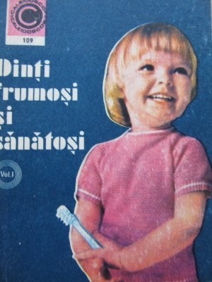 Dinti frumosi si sanatosi - Florin Colonas | arhiva Okazii.ro