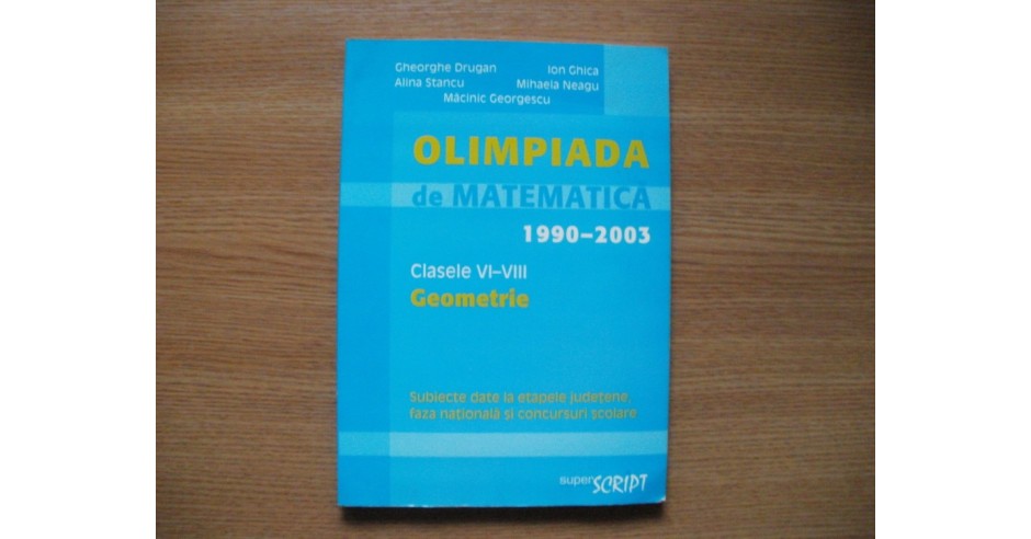 Olimpiada de Matematica 1990-2003 - Clasele VI-VIII - Geometrie ...