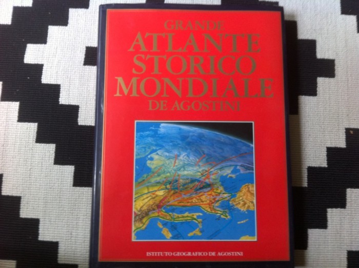 Atlas istoria lumii Grande atlante storico mondiale harti istorie in lb italiana, 1997, Alta ...
