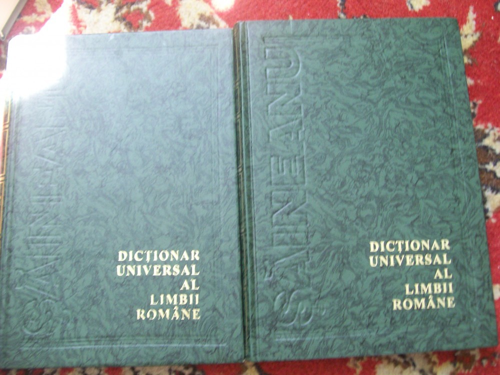 DICTIONAR UNIVERSAL AL LIMBII ROMANE LAZAR SAINEANU VOL,1,2 | arhiva ...
