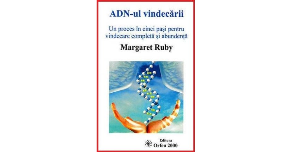 ADN-ul vindecarii, autor Margaret Ruby | arhiva Okazii.ro