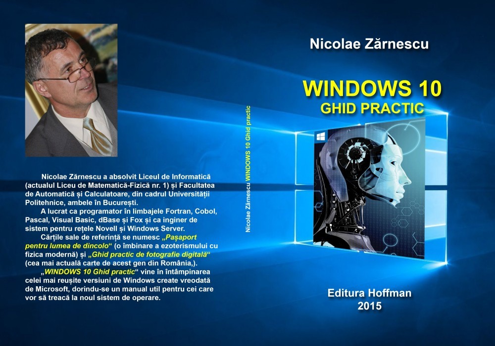 Nicolae Zarnescu - WINDOWS 10 GHID PRACTIC 2015 | arhiva Okazii.ro