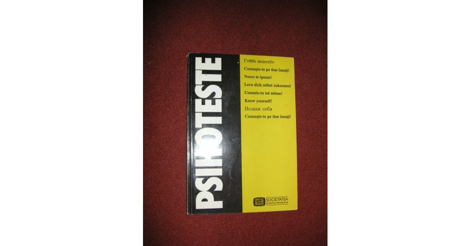 Psihoteste - Cunoaste-te pe tine insuti! - Adina Chelcea | arhiva Okazii.ro