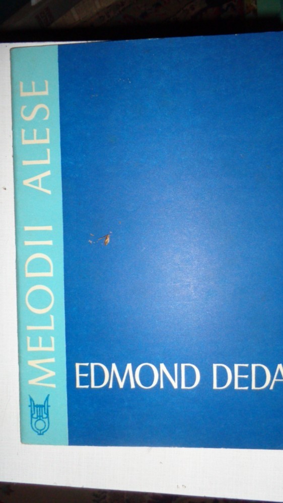 MELODII ALESE AN 1979/38PAGINI= EDMOND DEDA | arhiva Okazii.ro