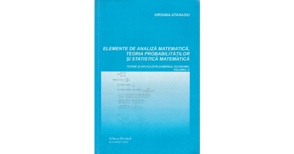 Virginia Atanasiu - Elemente de analiza matematica, teoria ...