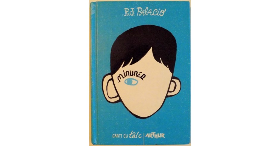 MINUNEA de R.J. PALACIO, 2013 | arhiva Okazii.ro