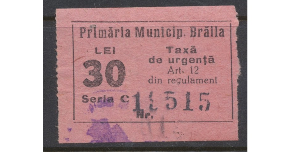 RFL ROMANIA anii 1930 Braila timbru fiscal local de 30 lei uzat ...