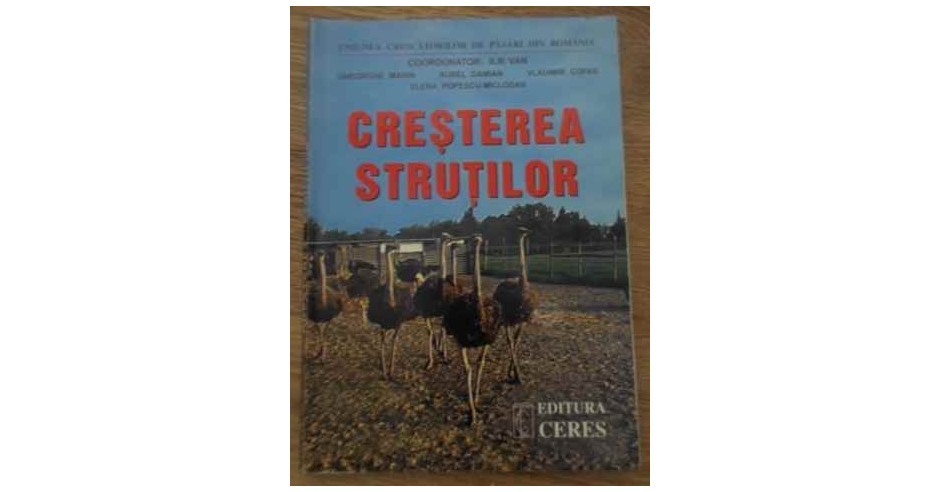 Cresterea Strutilor - Ilie Van Si Colab. ,385055 | arhiva Okazii.ro