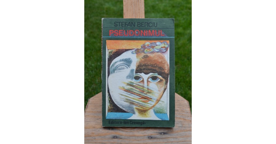 Carte - Pseudonimul - Stefan Berciu (Ed. Ion Creanga, roman politist ...