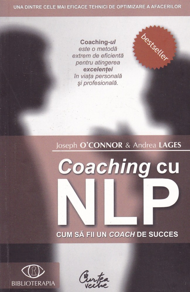Joseph O'Connor - Coaching cu NLP - 561259 | arhiva Okazii.ro