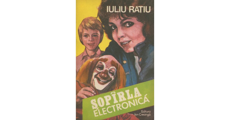 Iuliu Ratiu - Sopirla electronica - 653293 | arhiva Okazii.ro