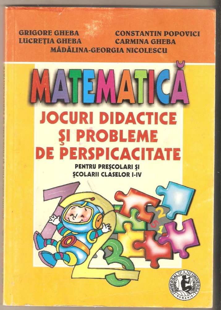 Matematica-jocuri didactice si probleme de perspicacitate cl. I-IV ...