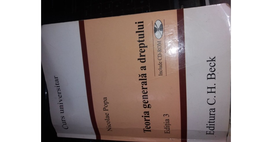 Teoria generala a dreptului, Nicolae Popa | arhiva Okazii.ro