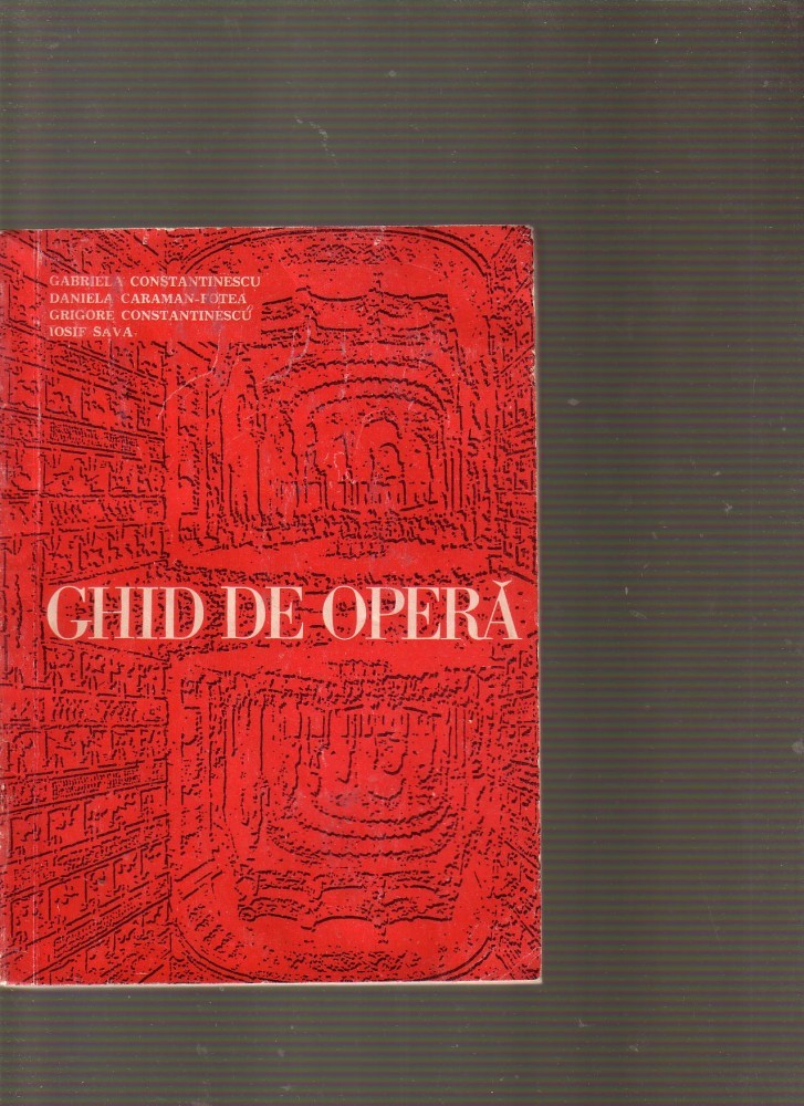 Gabriela Constantinescu, Iosif Sava, Daniela Caraman Fotea -Ghid de ...