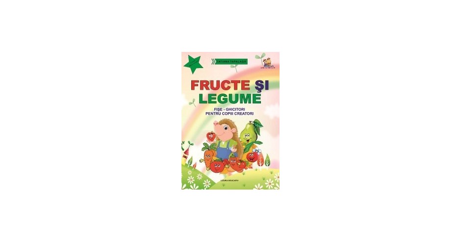 Fructe si legume. Fise-ghicitori pentru copiii creatori | arhiva Okazii.ro