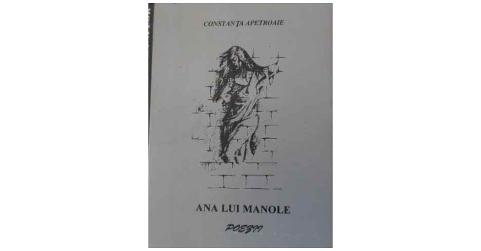 Ana Lui Manole Poezii - Constanta Apetroaie ,396262 | arhiva Okazii.ro