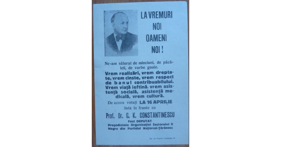 Pliant publicitar alegeri , PNT . Prof. Dr. G. K: Constantinescu , 16 ...