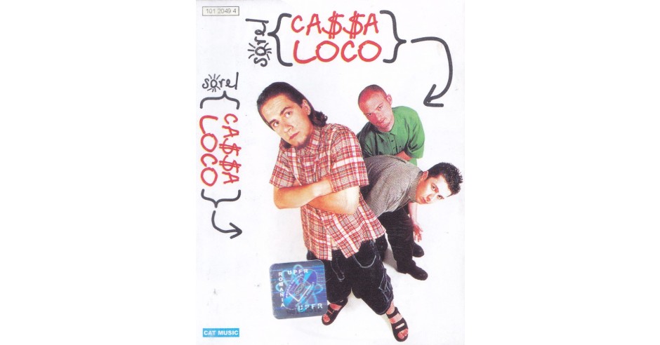 Caseta audio: Cassa Loco - Sorel ( 2000 - originala, in stare f. buna ...