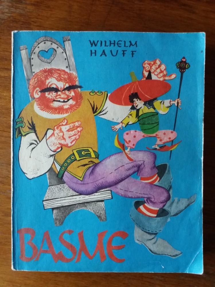 Basme - Wilhelm Hauff / Livia Rusz / R6P3F | arhiva Okazii.ro