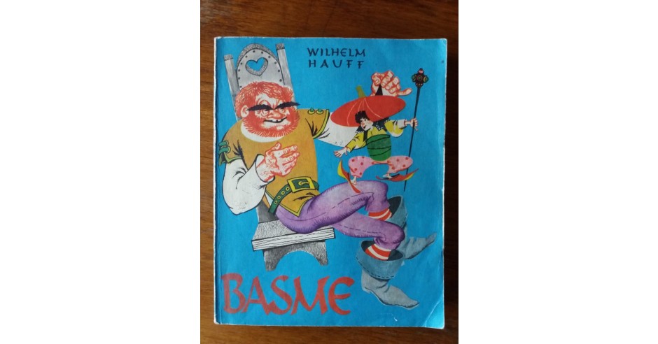 Basme - Wilhelm Hauff / Livia Rusz / R6P3F | arhiva Okazii.ro