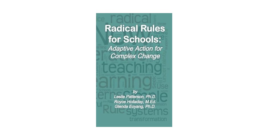 Radical Rules for Schools: Adaptive Action for Complex Change | arhiva ...