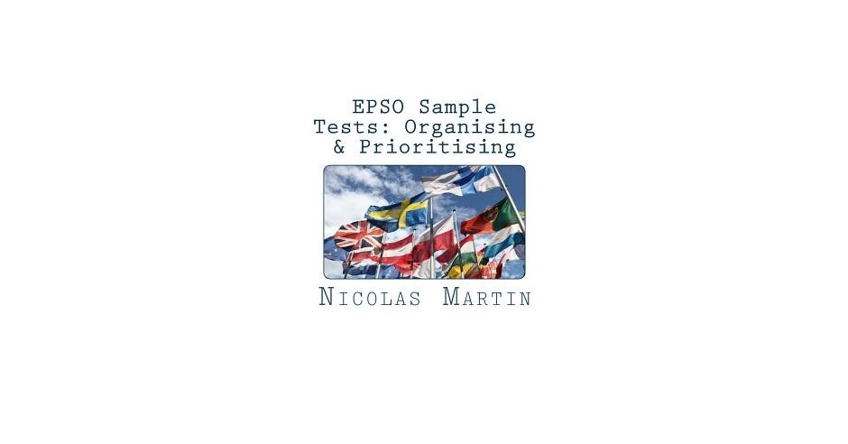 Epso Sample Tests: Organising & Prioritising: 40 Questions and Answers ...