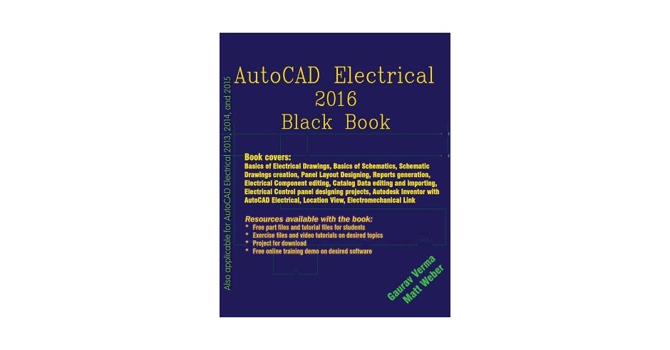 AutoCAD Electrical 2016 Black Book | arhiva Okazii.ro