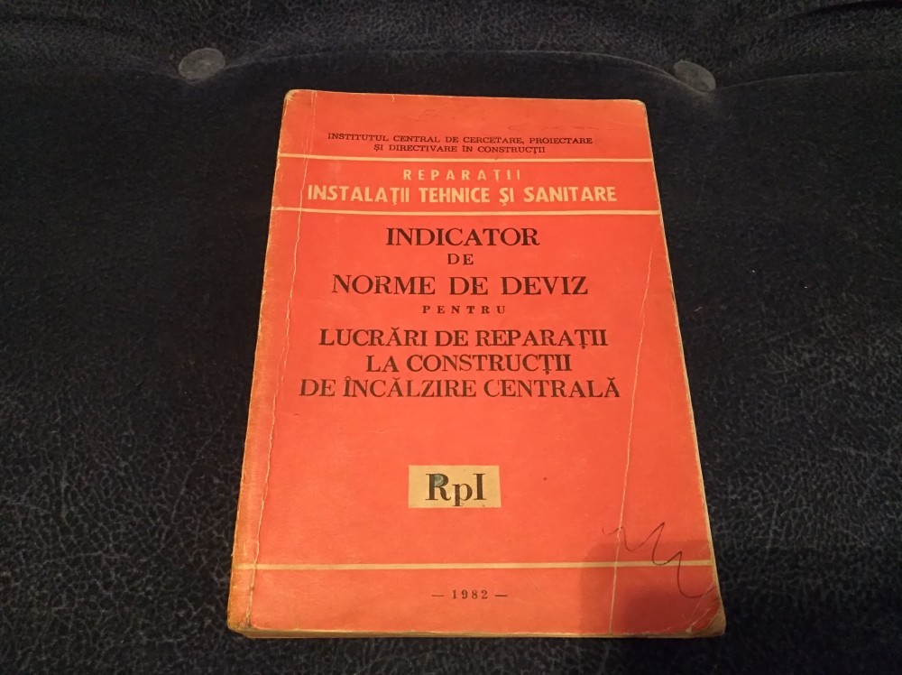 INDICATOR DE NORME DE DEVIZ PENTRU LUCRARI DE REPARATII LA CONSTRUCTII ...