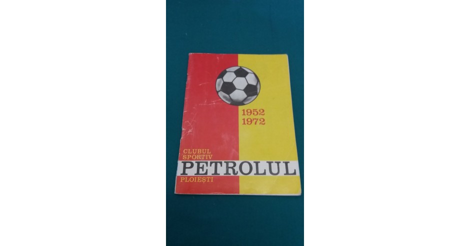 CLUBUL SPORTIV PETROLUL PLOIE?TI 1952 -1972/ FOTO-ALBUM | arhiva Okazii.ro