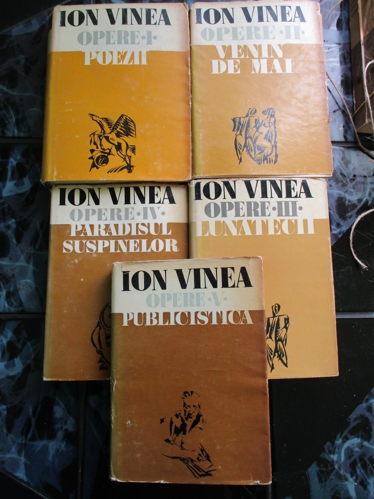 Ion Vinea - Opere ( 5 Volume) | arhiva Okazii.ro
