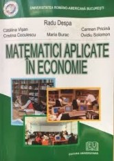 Radu despa matematici aplicate in economie | arhiva Okazii.ro