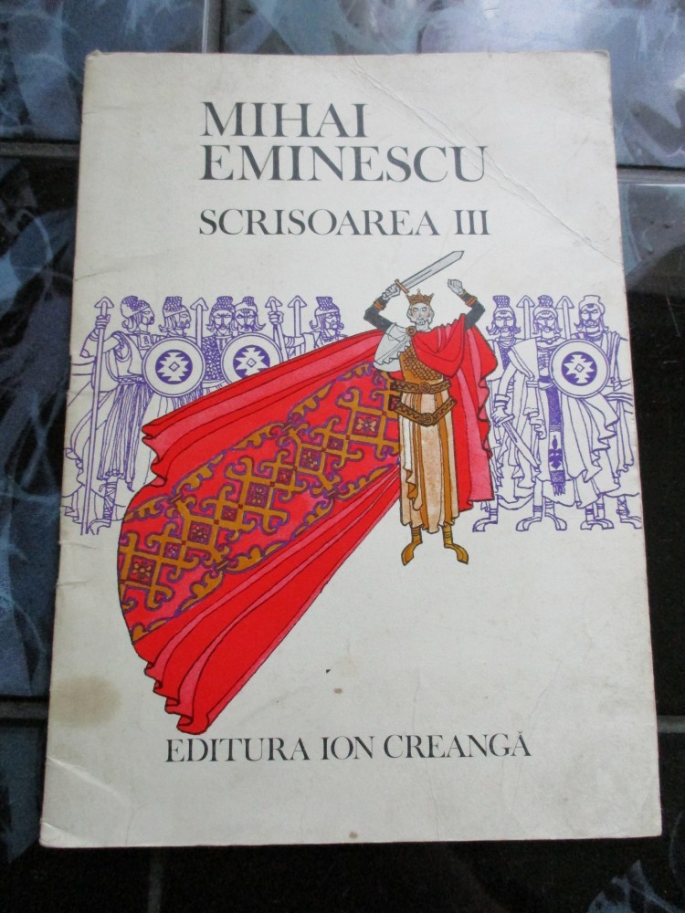 Mihai Eminescu - Scrisoarea III | arhiva Okazii.ro