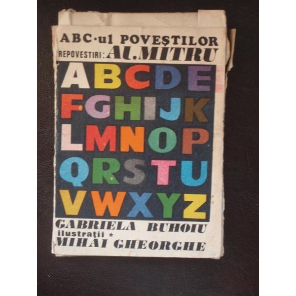 ABC-UL POVESTILOR, POVESTIRI AL.MITRU | arhiva Okazii.ro
