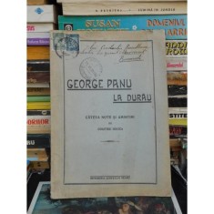 GEORGE PANU LA DURAU , DIMITRIE HOGEA , CU DEDICATIE | arhiva Okazii.ro