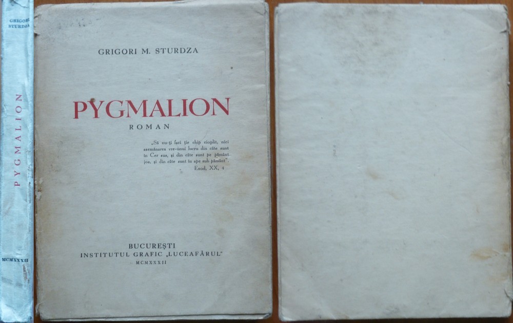 Grigori M. Sturdza , Pygmalion ; Roman , 1932 , exemplar 34 / 350 ...