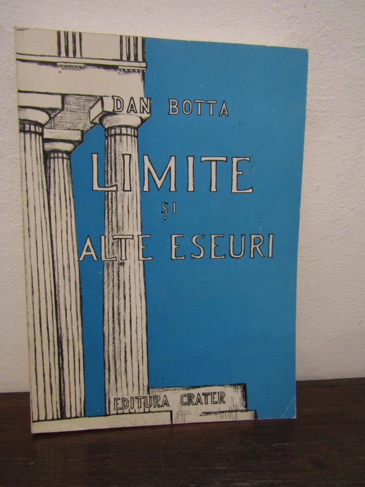 LIMITE SI ALTE ESEURI-DAN BOTTA | arhiva Okazii.ro