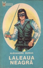 Laleaua neagra de Alexandre Dumas | arhiva Okazii.ro