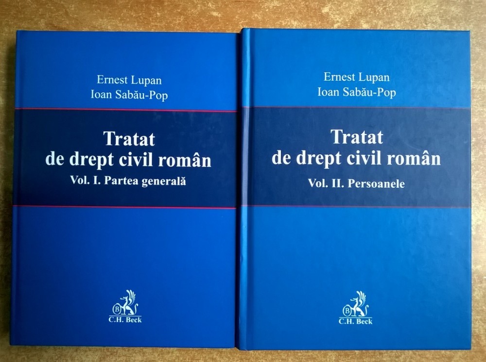 Ernest Lupan, Ioan Sabau-Pop - Tratat de drept civil roman {2 volume ...