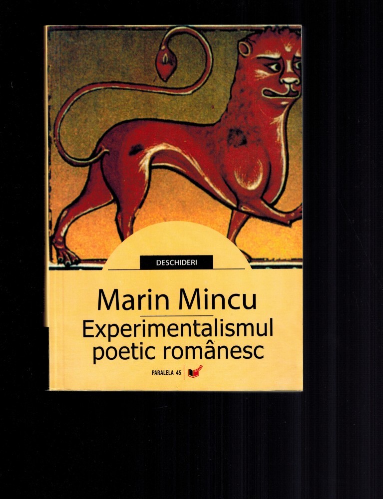 Marin Mincu- Experimentalismul poetic romanesc /avangarda ...