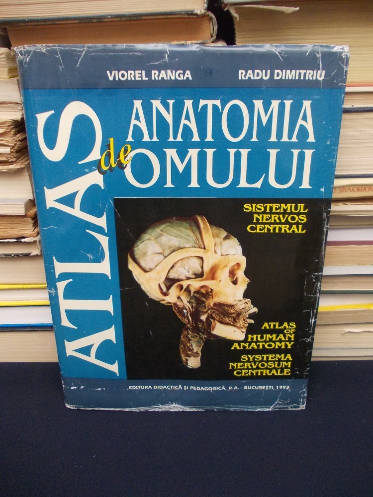 VIOREL RANGA - ATLAS DE ANATOMIA OMULUI ( SISTEMUL NERVOS CENTRAL ...