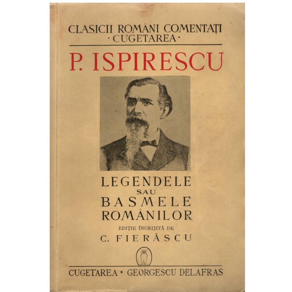 Legendele sau basmele romanilor - Autor(i): Petre Ispirescu | arhiva ...