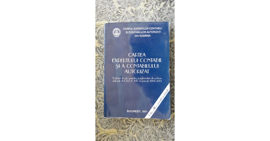 Cartea Expertului Contabil Si A Contabilului Autorizat -- Ceccar ...