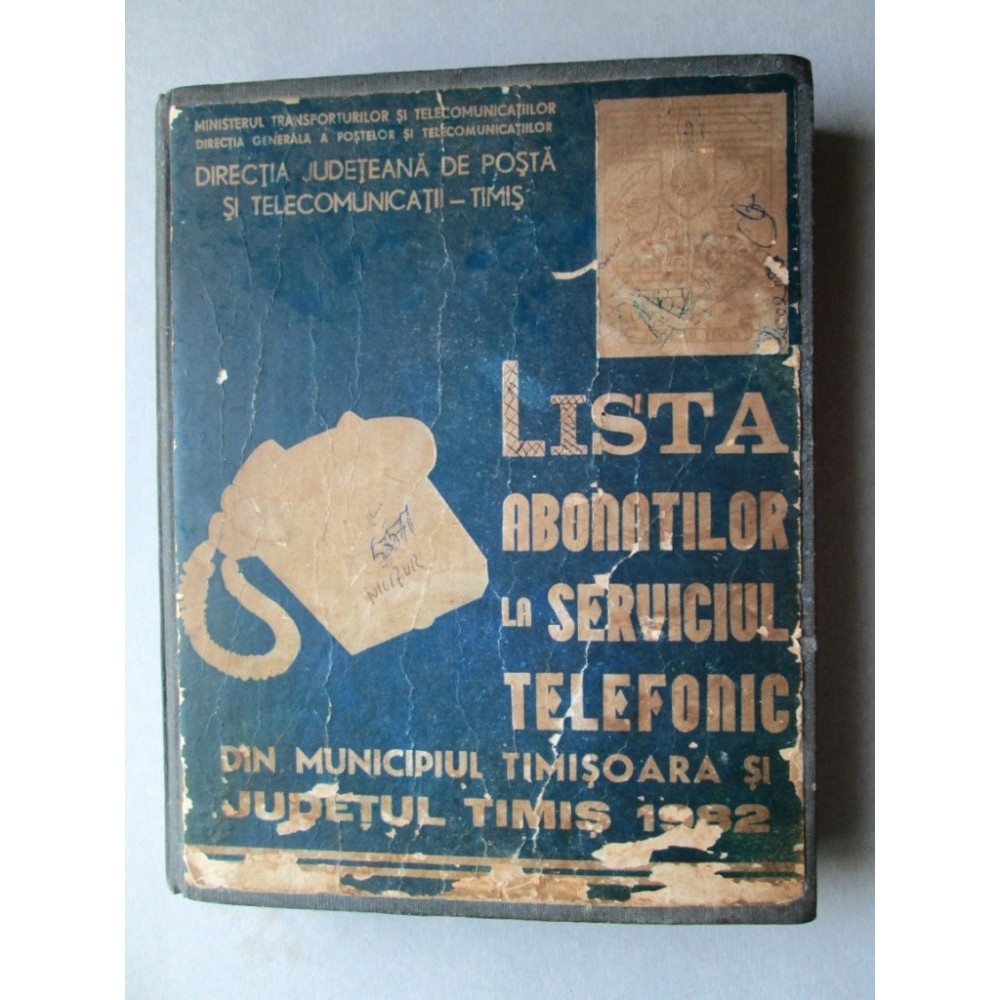 Carte de Telefon veche, 1982: Timisoara, Judetul Timis / Lista ...