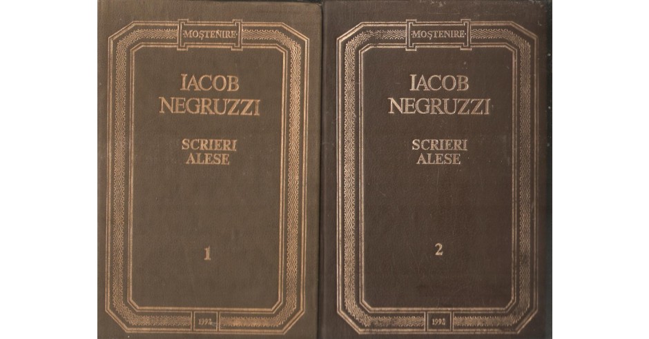 Iacob Negruzzi- Scrieri Alese 2 vol . | arhiva Okazii.ro